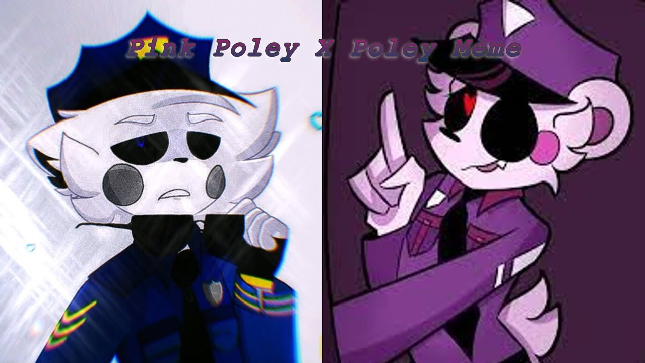 PInk Poley X Poley Meme 🌹🌺 ️💙 - YouTube