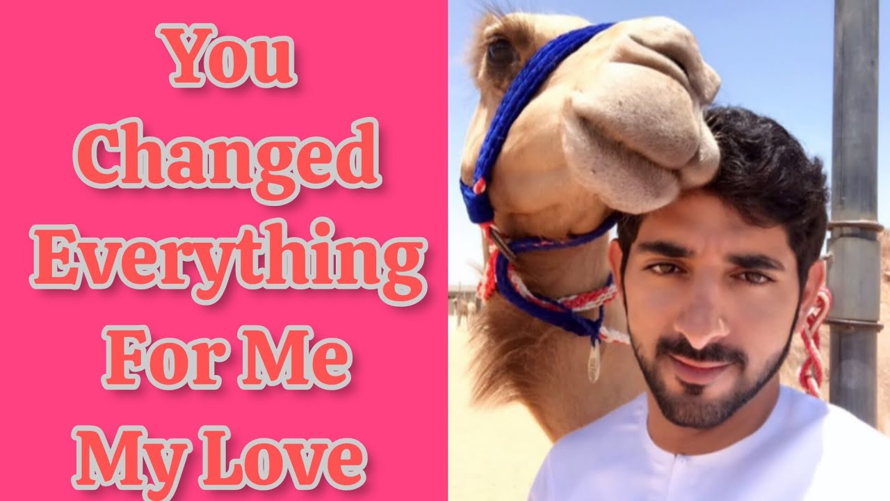 Fazza Poems | You Changed Everything For |Sheikh HamdanPoetry #faz3 # ...