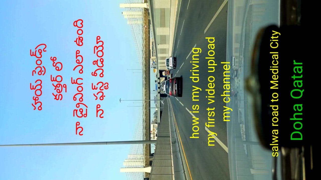 My Qatar driving experience Qatar City Road travelling - YouTube