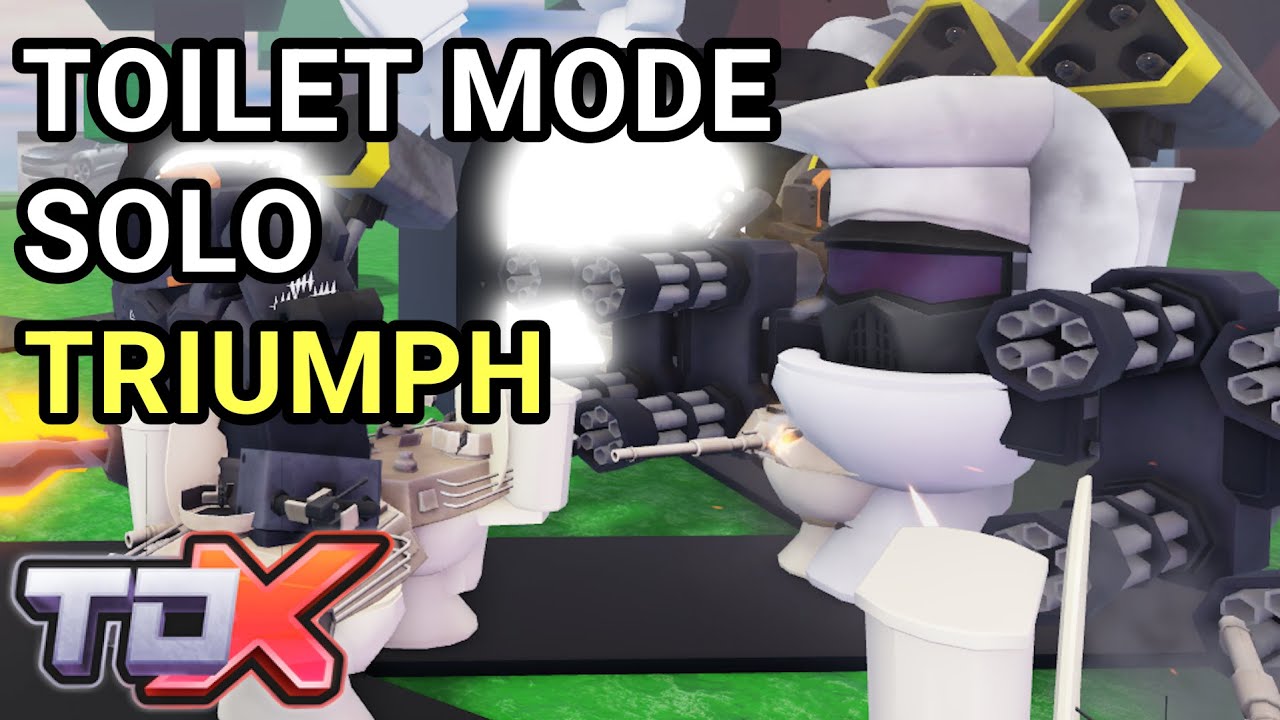 Tower Defense X April Fools Update - Toilet Mode SOLO TRIUMPH | Roblox ...