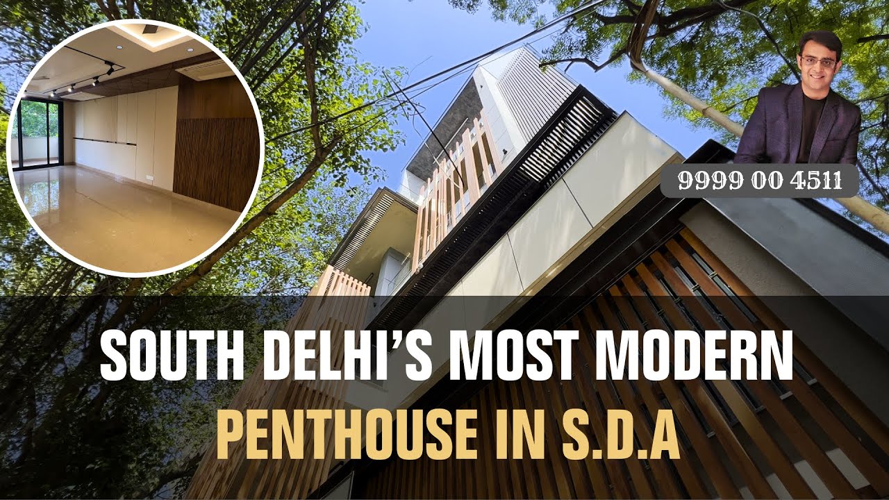 Exploring South Delhi's Luxurious 264 Sq Yards Penthouse with ...