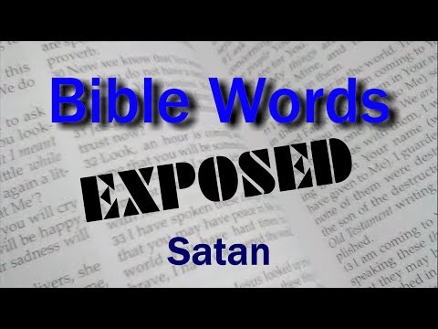 Satan (Bible Words Exposed series)