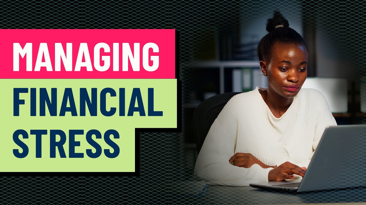 Tools for overcoming financial stress - YouTube