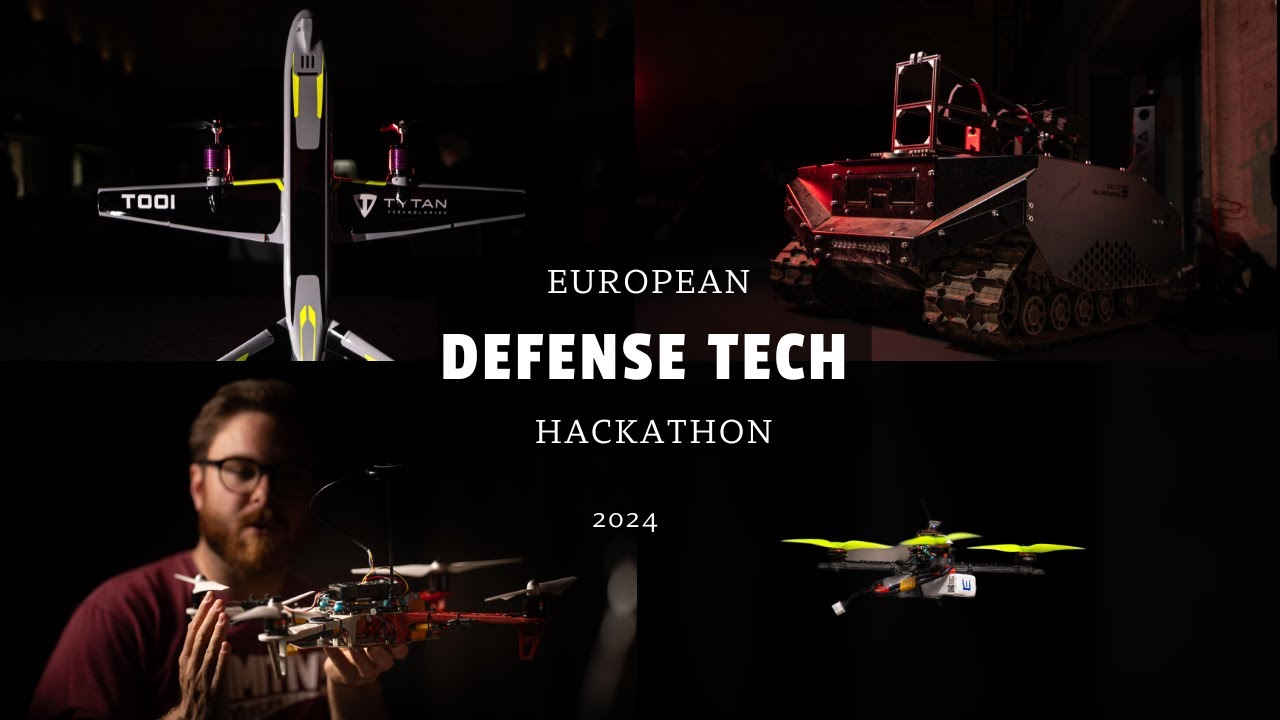 European Defense Tech Hackathon | Munich, June 2024 - YouTube