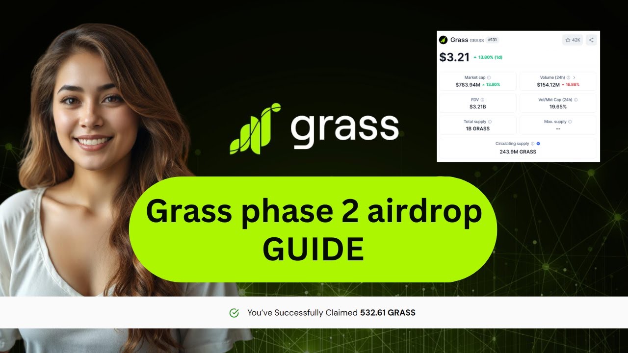 Grass Airdrop Phase 2 - $GRASS Airdrop Guide & Airdrop Date Revealed 2025 - YouTube