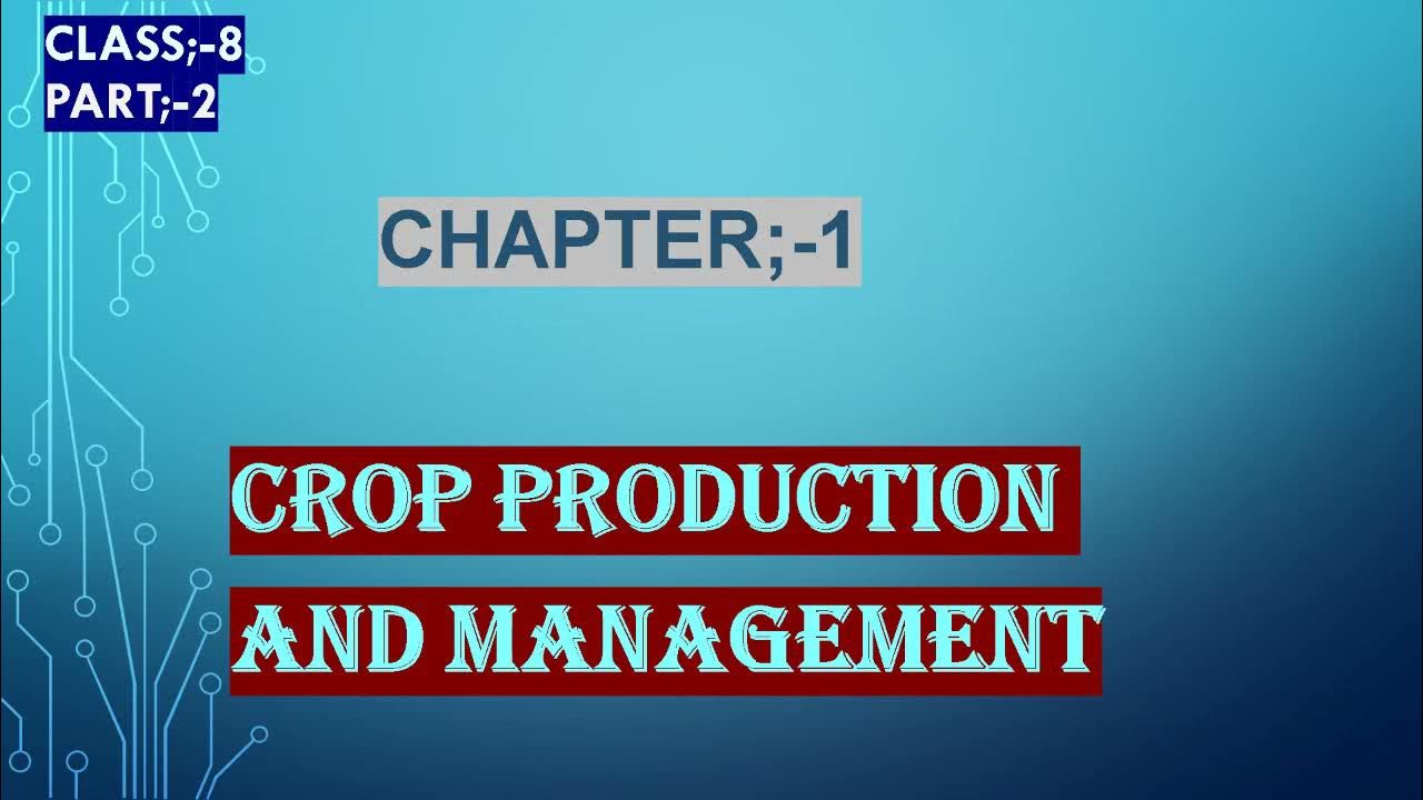 Crop Production And Management Part 2 In Hindi Language By Mystery Of crop-production-and-management-part-2-in-hindi-language-by-mystery-of