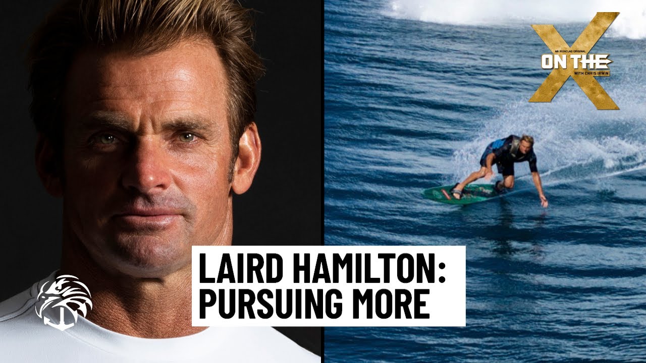 Laird Hamilton: Using Your Mind to Hack Your Body - YouTube