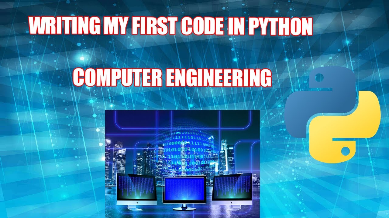 Python Coding Writing My First Code Python Code Tutorial Youtube 9931