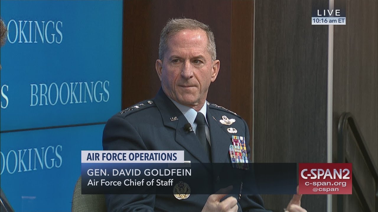 Air Force Chief Staff General David Goldfein Speaks at Brookings ...