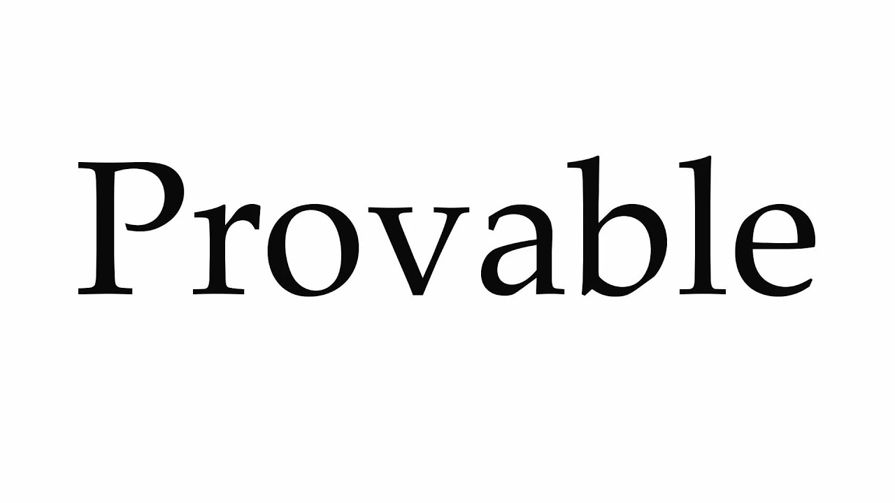 How to Pronounce Provable - YouTube