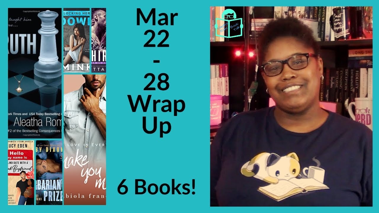 Mar 22 - 28 Wrap Up | Weekly Book Reviews | 2020 Week 13 - YouTube