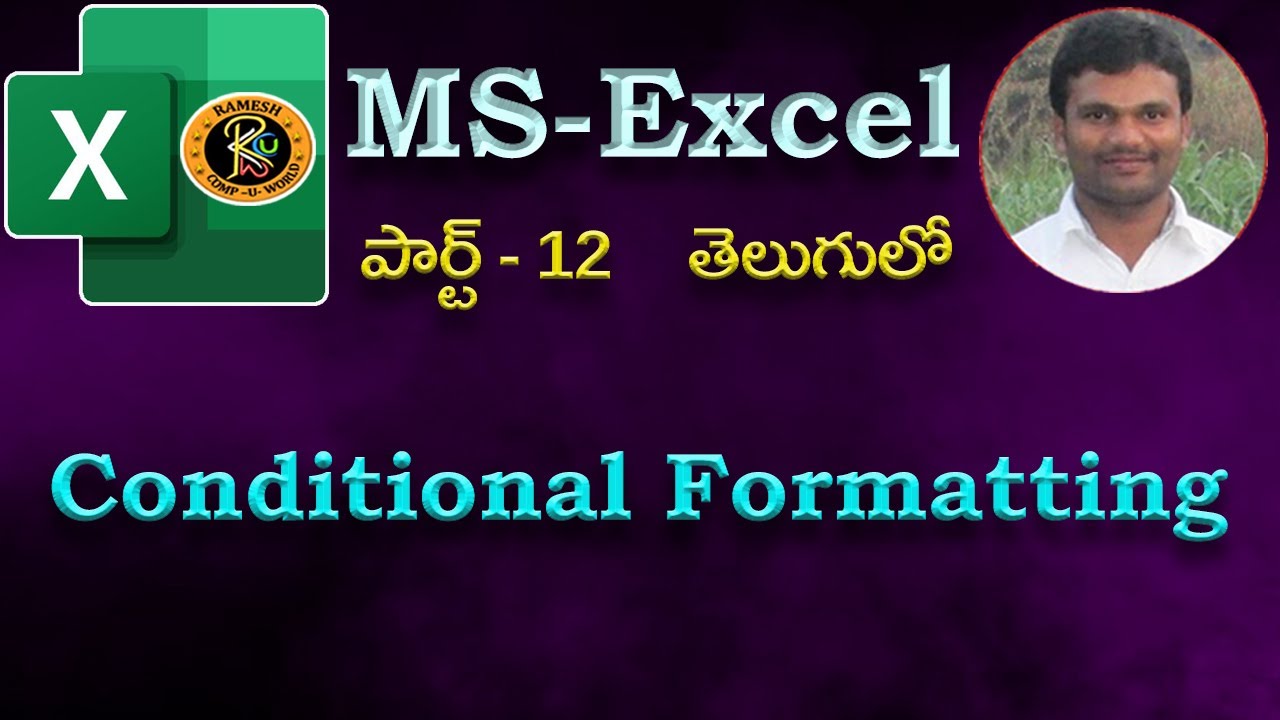 Conditional Formatting Options In Telugu Ms Excel By K Ramesh Youtube