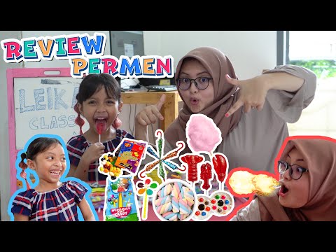 LEIKA BELI PERMEN, BERBAGAI BENTUK.. REVIEW BARENG BUNDA