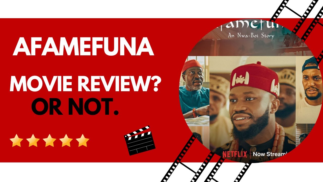AFAMEFUNA Movie Review | Featuring Stan Nze, Alex Ekubo... - YouTube