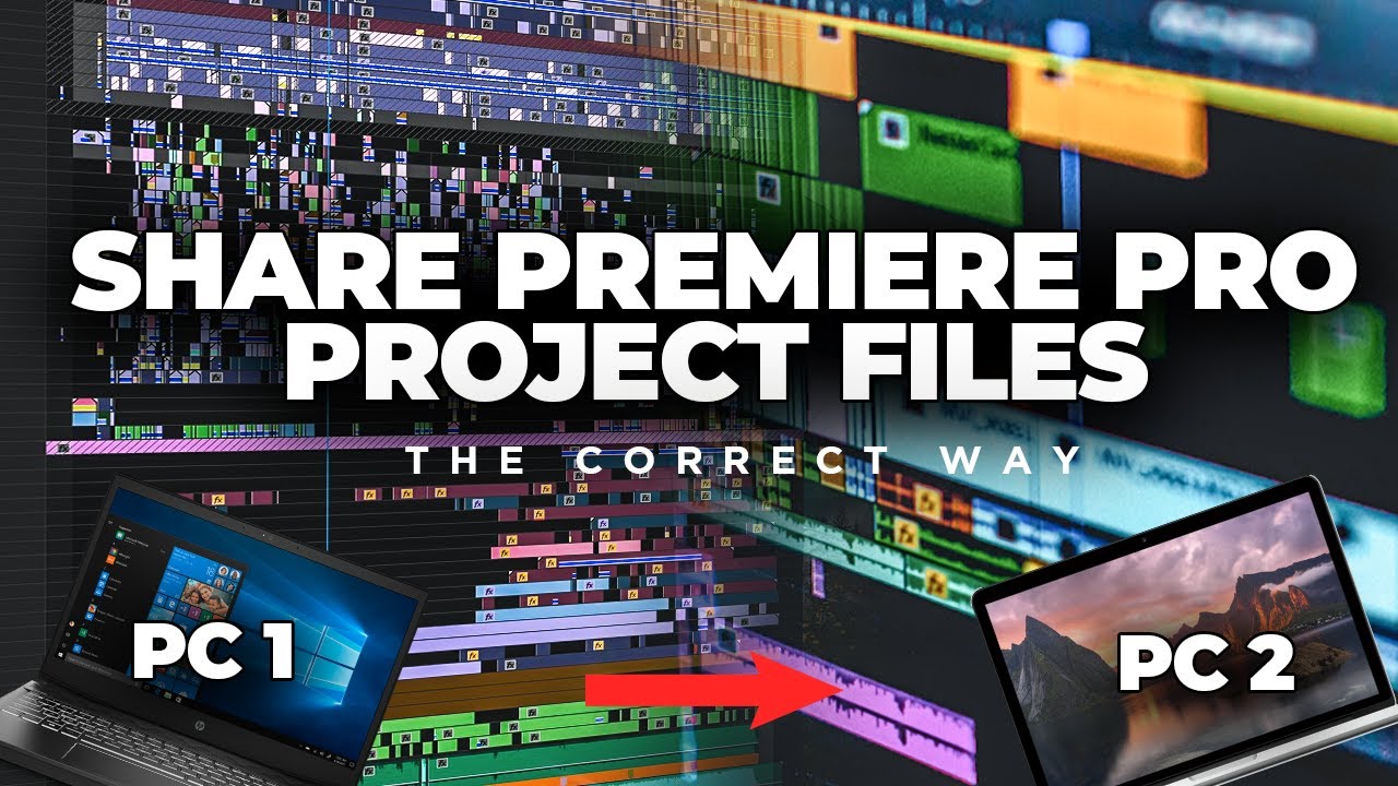 Correct Way to Share Your Premiere Pro Project Files! (Even share the ...