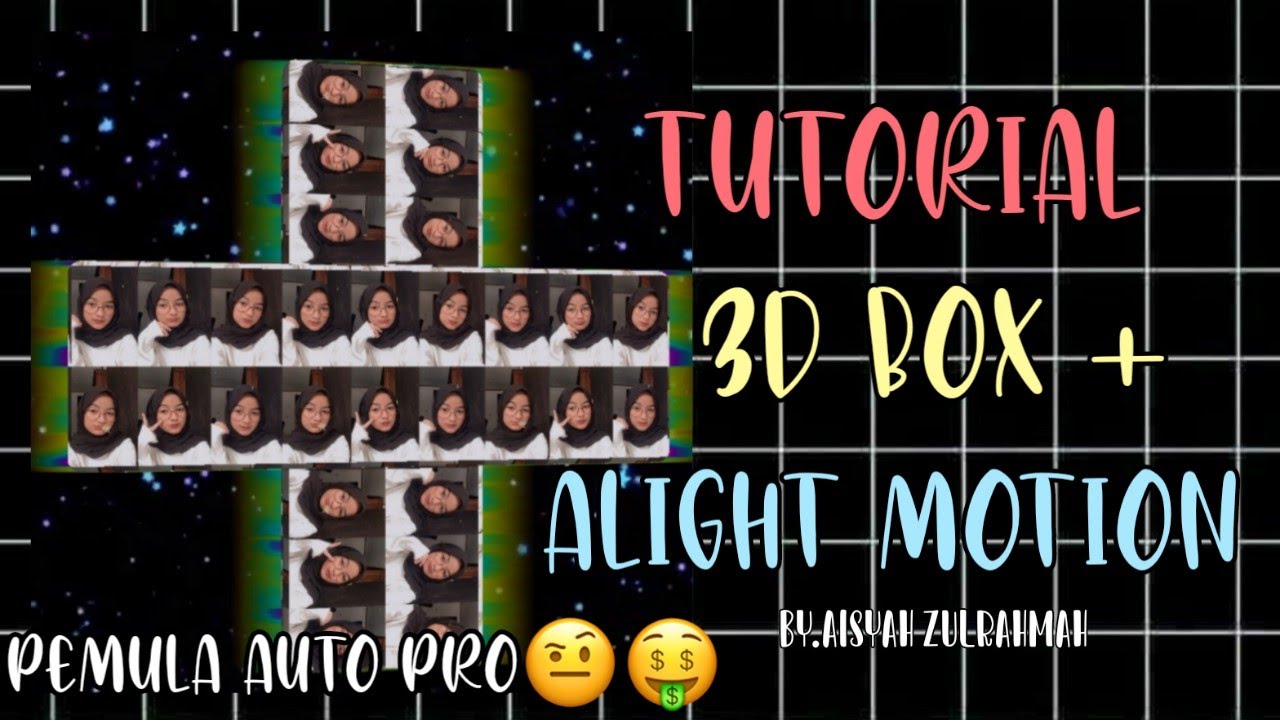 TUTORIAL 3D+ ALIGHT MOTION PEMULA AUTO PRO || By.Aisyah zulrahmah - YouTube