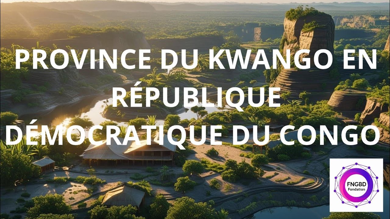 PROVINCE DU KWANGO EN RÉPUBLIQUE DÉMOCRATIQUE DU CONGO - YouTube