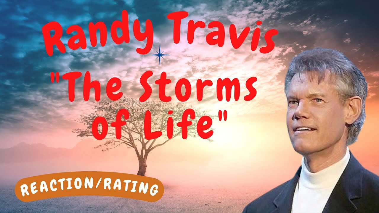 Randy Travis -- The Storms of Life [REACTION/GIFT REQUEST] - YouTube