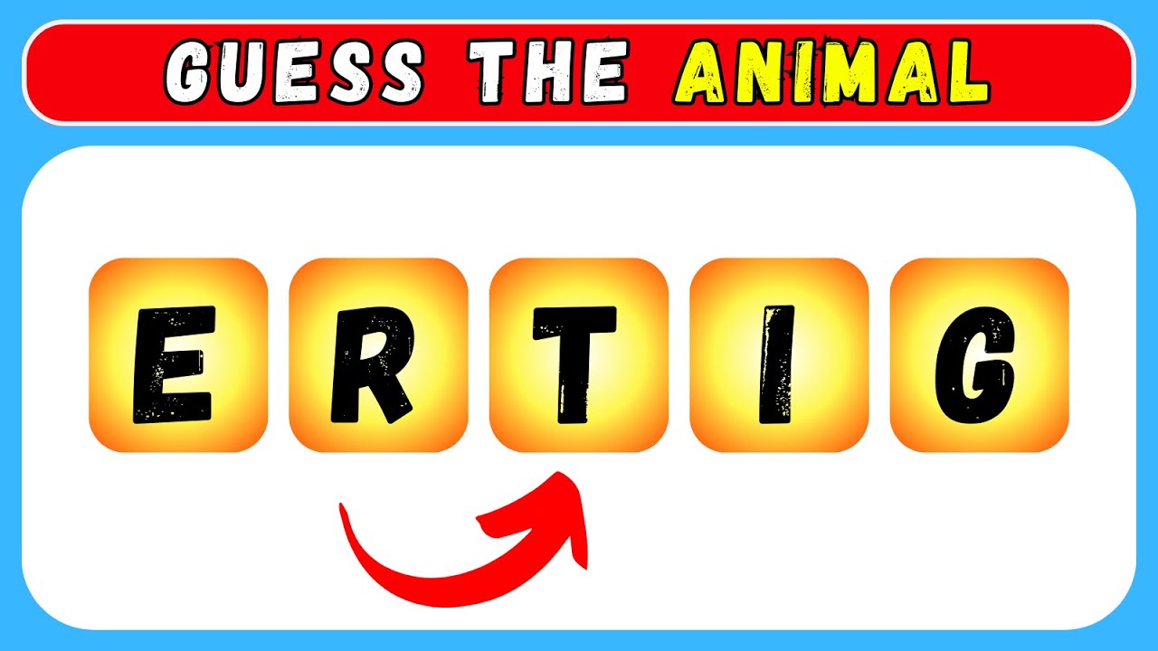 Can You Guess the Animal by its Scrambled Name or Letters? | Easy ...