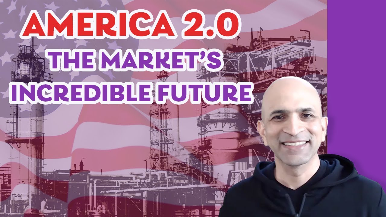 America 2.0: The Market's Incredible Future for 2020 and Beyond - YouTube