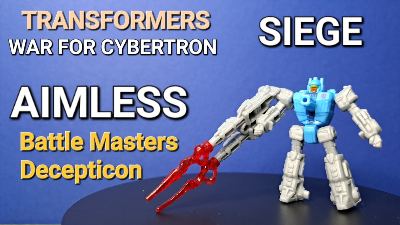 Transformers AIMLESS War for Cybertron Siege Battle Masters - YouTube