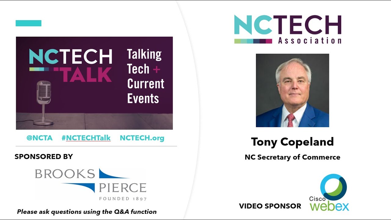 NC TECH Talk with NC Secretary of Commerce, Tony Copeland - YouTube