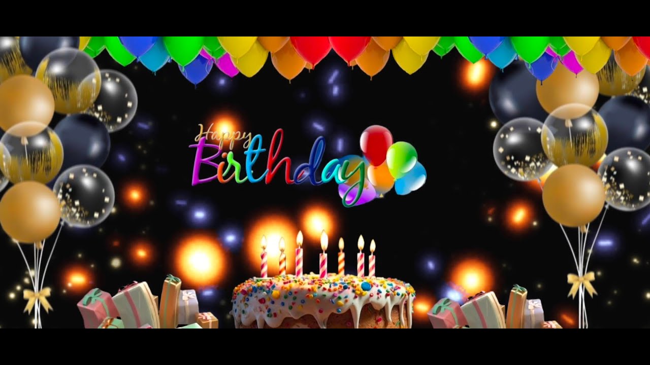 4k UHD happy birthday video | Most virtual happy birthday video | Happy ...