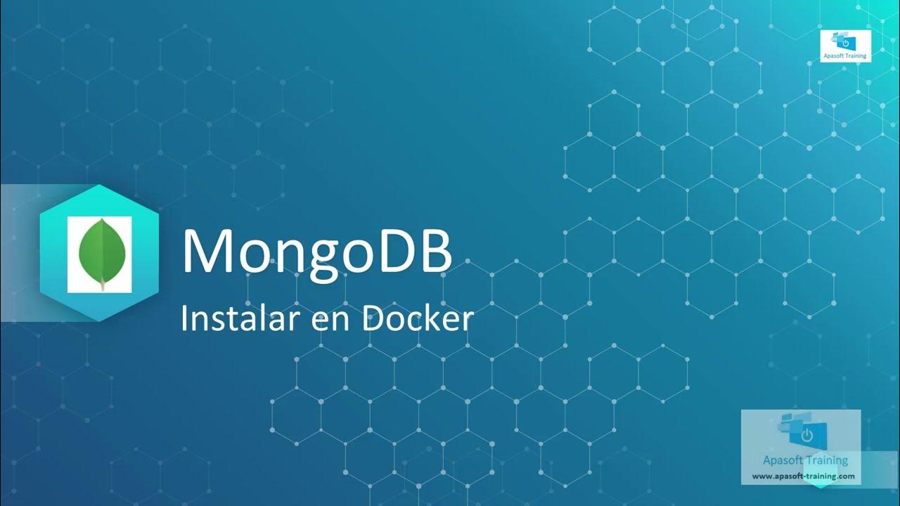 03-Curso de MongoDB desde Cero. Instalar Mongo en Docker - YouTube