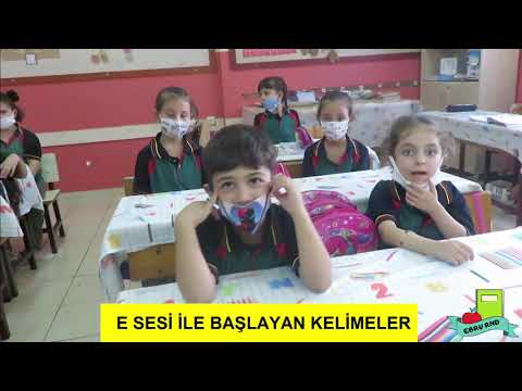 E Sesi İle Başlayan Kelimeler-1.Sınıf E Sesi
