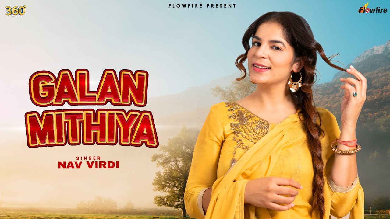 Galan Mithiya (Official Audio) | Nav Virdi | New Punjabi Song 2024 ...