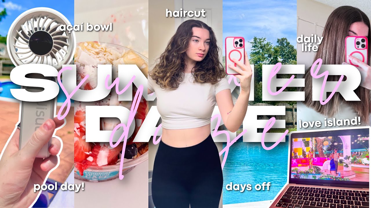 vlog: SUMMER DAYS IN MY LIFE ᥫ᭡ | lunch date, pool day, acai bowl ...