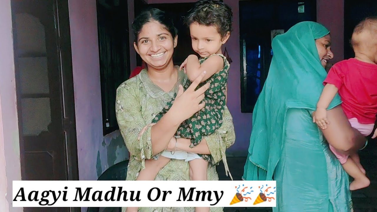 Aagyi Madhu Or Mmy // Khan gum kr aayi hai ye #haryanvivloger#dailyvlog ...