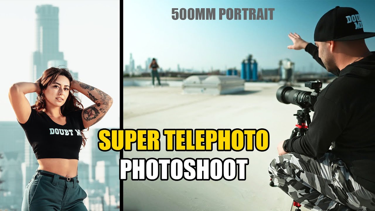 Super Telephoto Portraits [ Extreme Background Compression Photoshoot ...