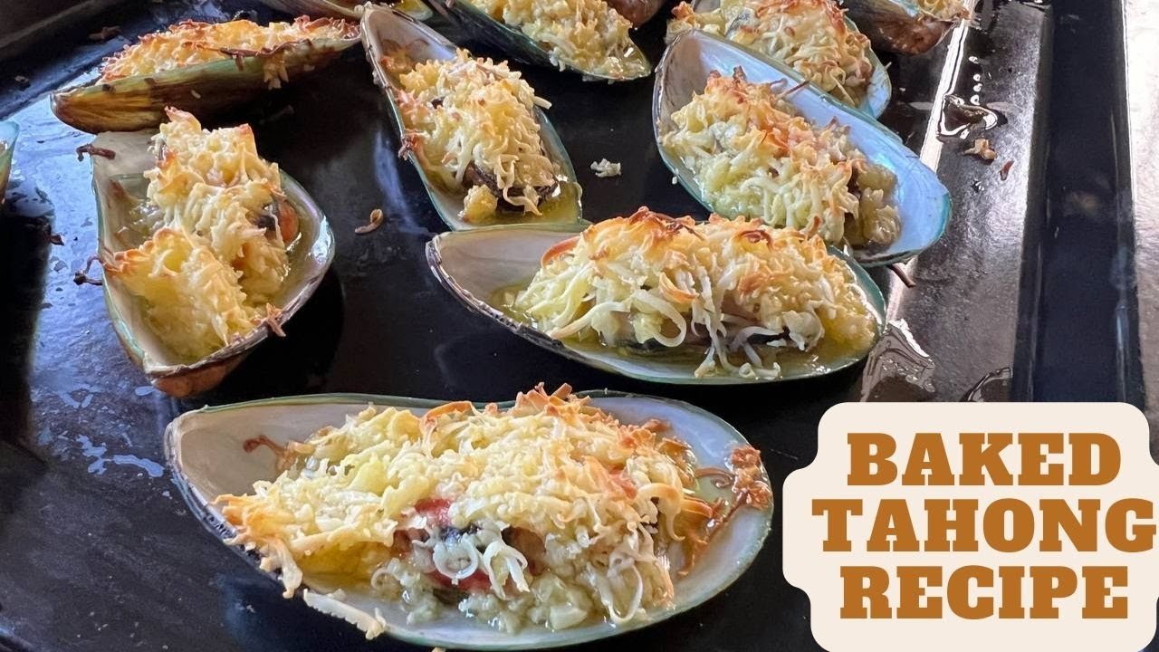 Baked Tahong Recipe | Baked Mussels| Oven Toasted | Aling Lyne's ...