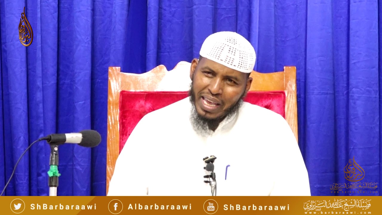 Qabriga Nabiga Safar Maloo Gali Karaa??. Sheikh Cabdullaahi Barbarawi ...