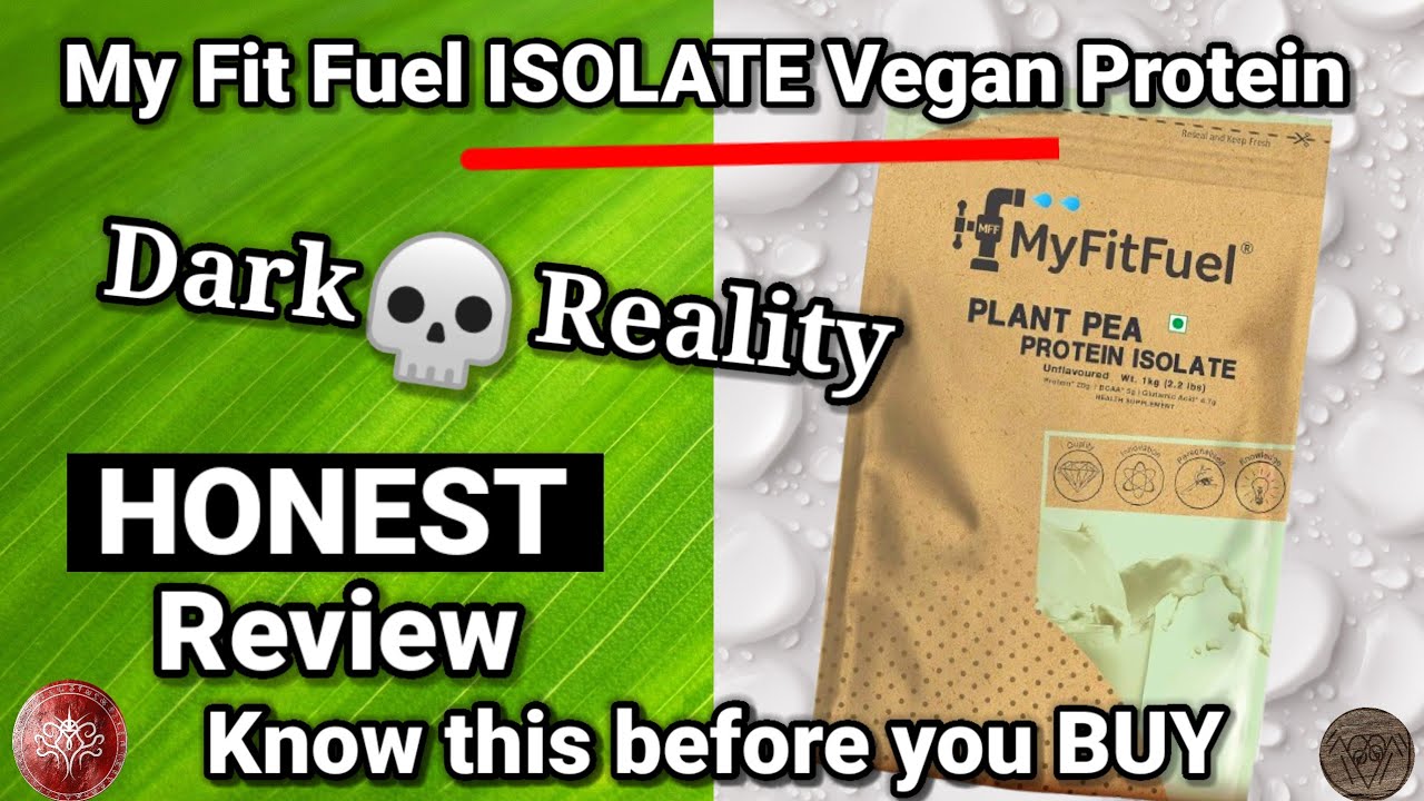 My Fit Fuel ISOLATE VEGAN Protein HONEST review ( with LAB TEST ) - YouTube