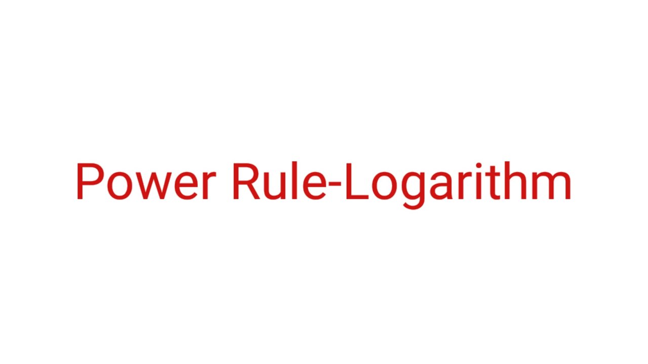 What is Power Rule ? | Logarithm | - YouTube