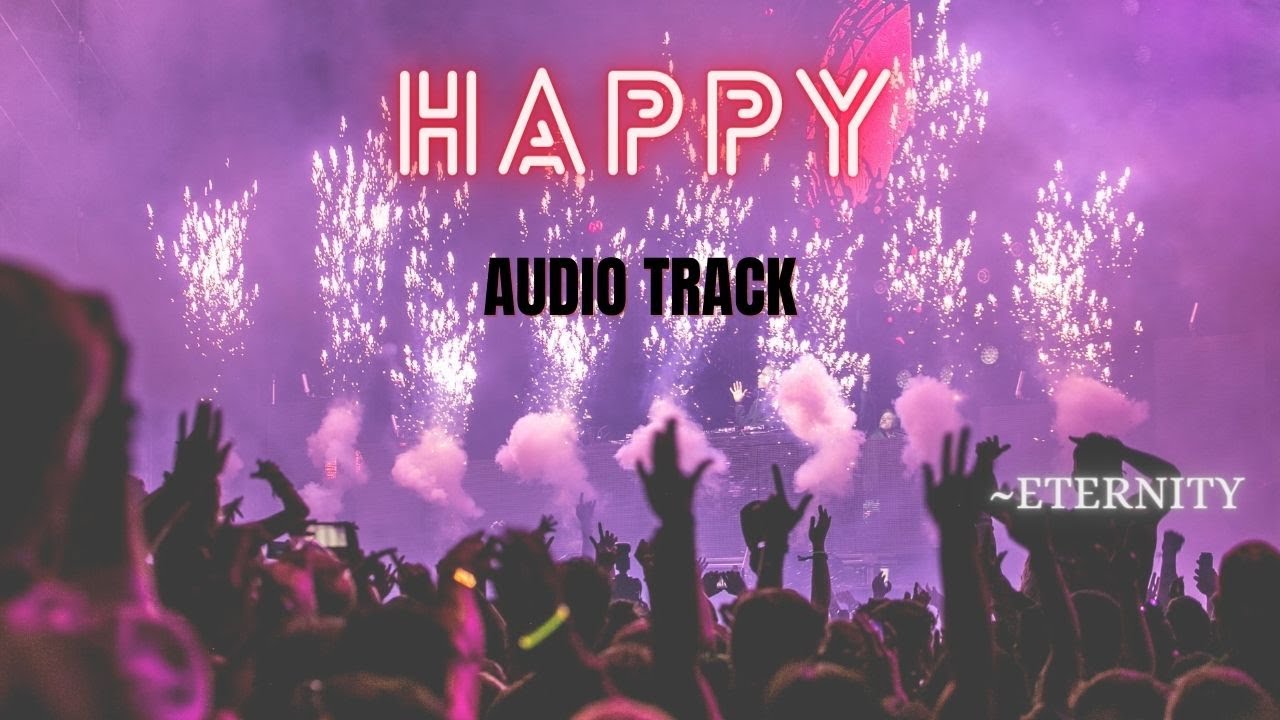 Eternity - Happy - YouTube