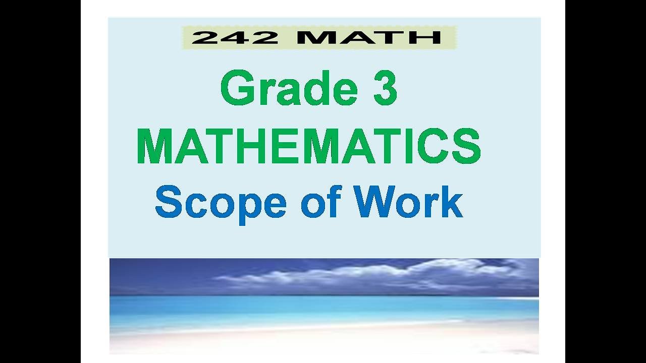 Grade 3 Mathematics Scope of Work For Parents - YouTube