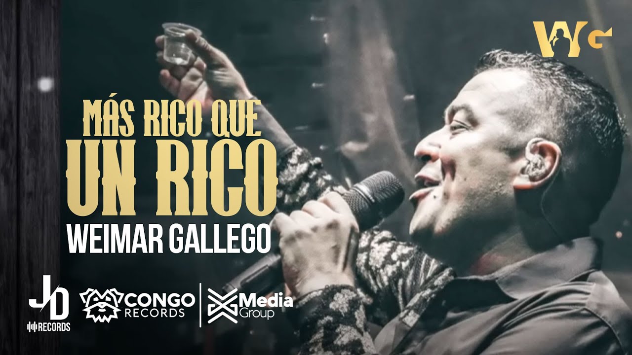 Más Rico Que un Rico - Weimar Gallego - YouTube Music