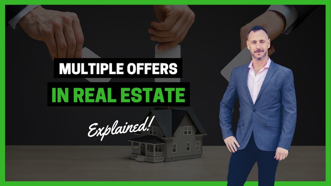 Multiple Offers on Real Estate | What is a Multiple Offer | Tips for ...