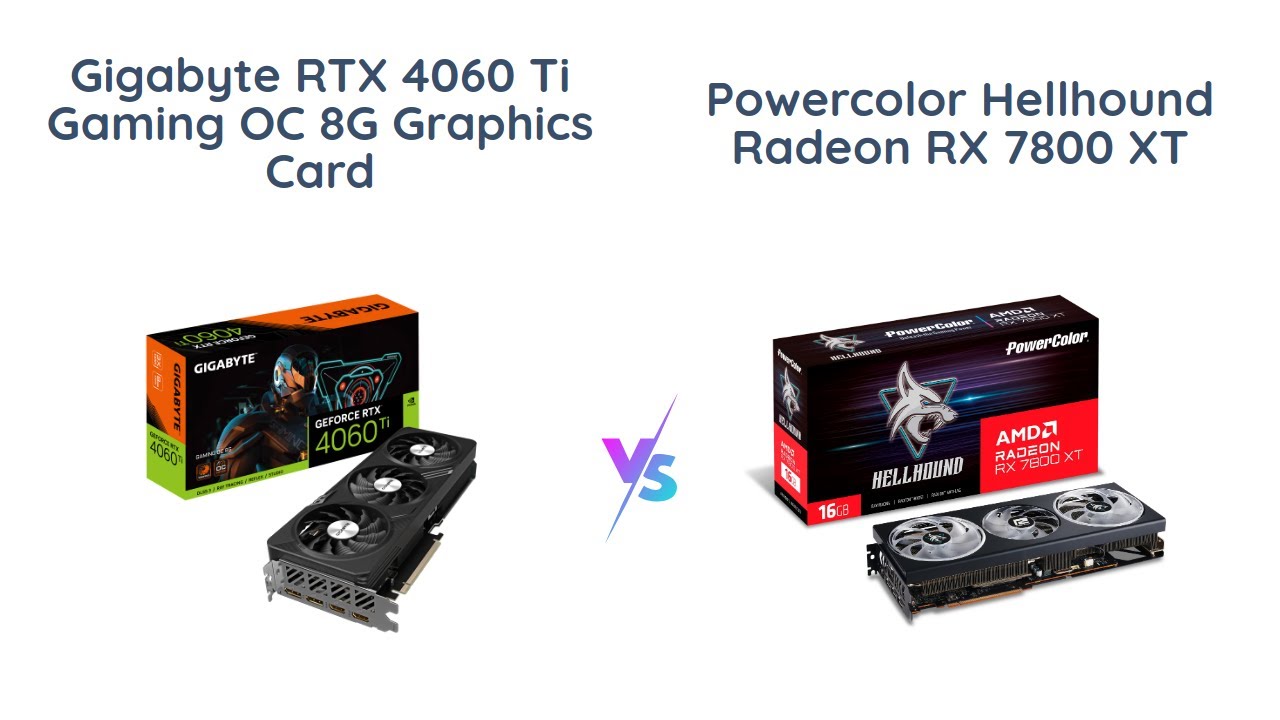 🔥 Gigabyte GeForce RTX 4060 Ti vs PowerColor Radeon RX 7800 XT 🎮 Which ...