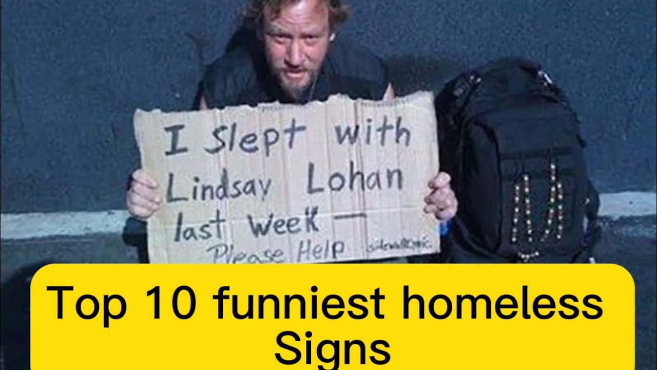 Top 10 funniest homeless signs@The10chronicles - YouTube