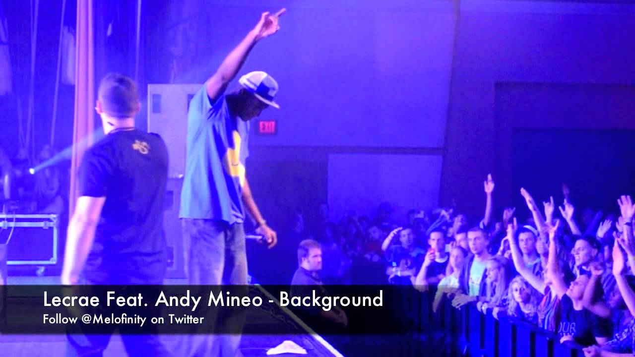 Lecrae Feat. Andy Mineo - Background (Live) - YouTube