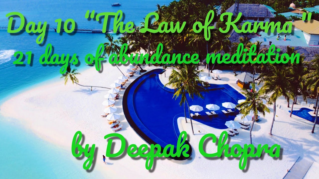 Day 10 🍀 21 Days Of Abundance Meditation 🍀 By Deepak Chopra Youtube