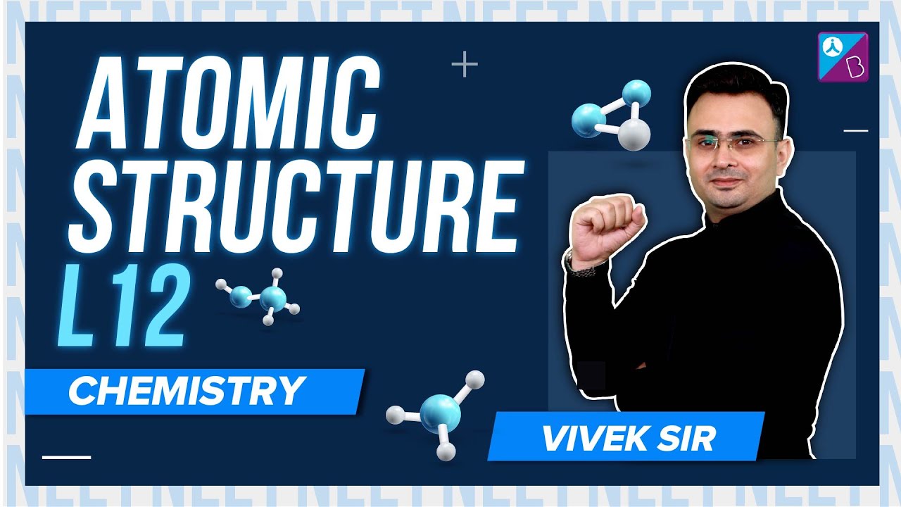 Electronic Configuration of Atoms - Atomic Structure Class 11 Chemistry ...