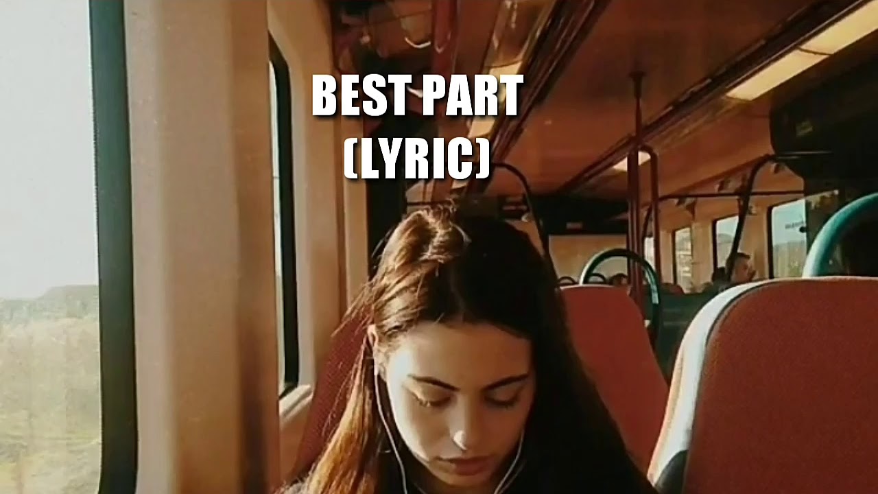 BEST PART(LYRIC) - YouTube