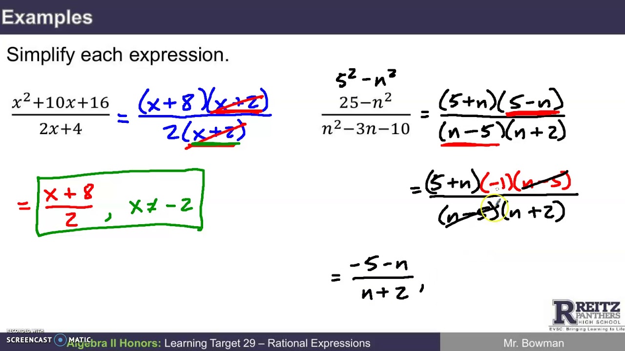 Screencast 29.1: Simplifying Rational Expressions (Algebra II Honors ...