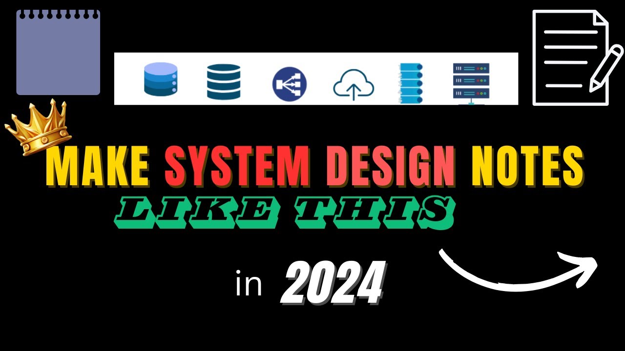 System Design Notes THAT ACTUALLY WORK | Learn how to make EFFECTIVE ...