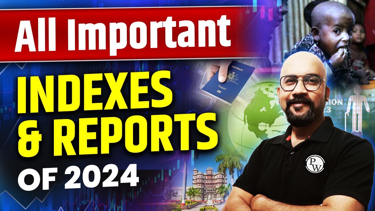 Indexes and Reports 2024 | Indexes Current Affairs 2024 | Indexes and ...